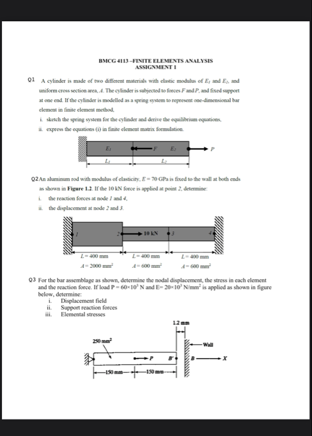 BMCG 4113-FINITE ELEMENTS ANALYSIS ASSIGNMENT 1Q1 ﻿A | Chegg.com