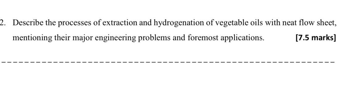 Solved Describe the processes of extraction and | Chegg.com