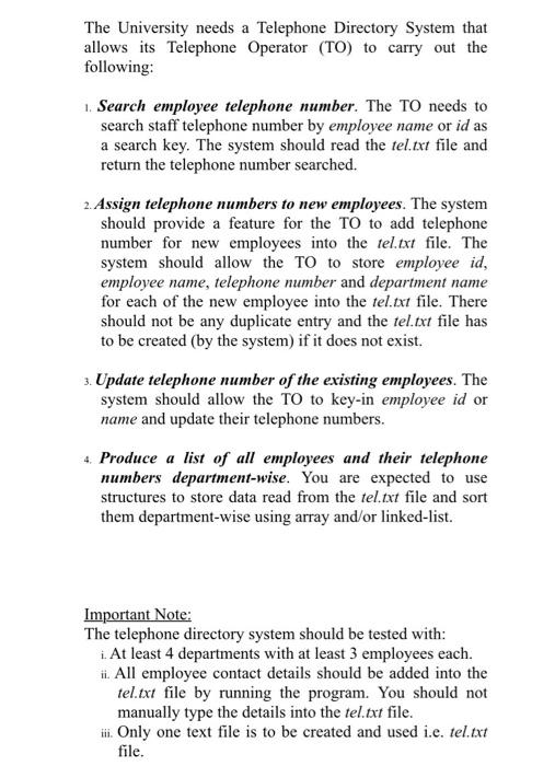 Solved The University needs a Telephone Directory System | Chegg.com