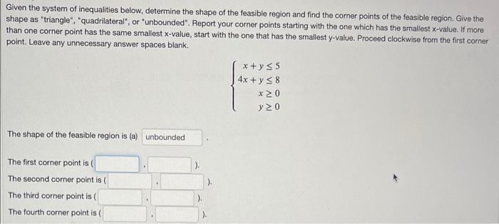 Solved Given the system of inequalities below, determine the | Chegg.com