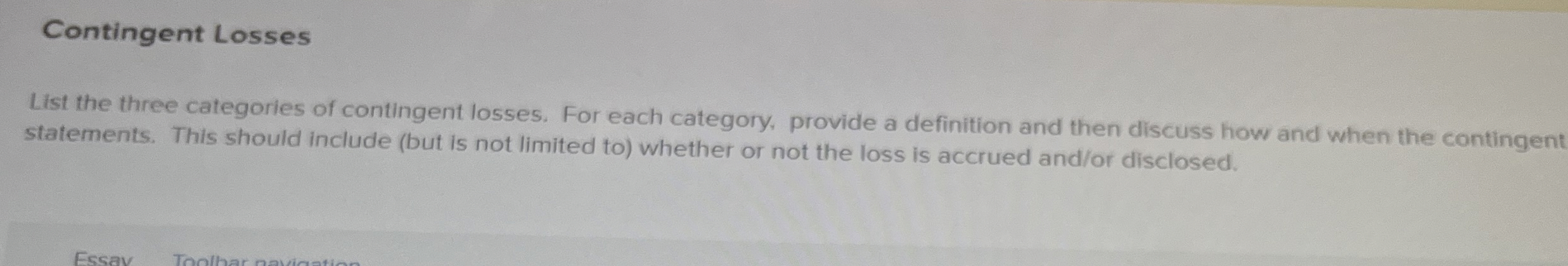 Solved Contingent LossesList the three categories of | Chegg.com