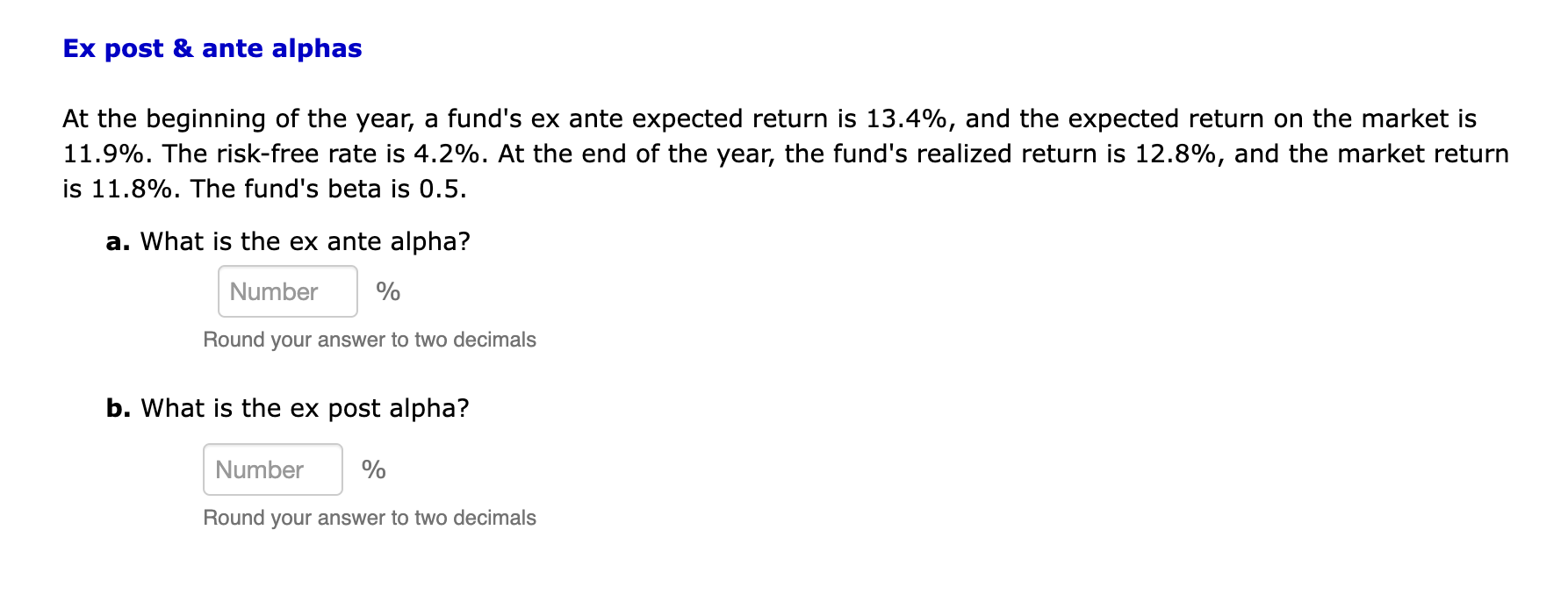 Solved Ex post & ante alphasAt the beginning of the year, a | Chegg.com