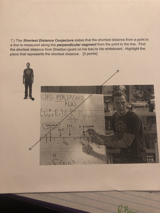 Solved 7.) The Shortest Distance Conjecture states that the | Chegg.com
