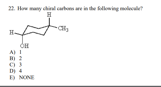 Solved How many chiral carbons are in the following | Chegg.com