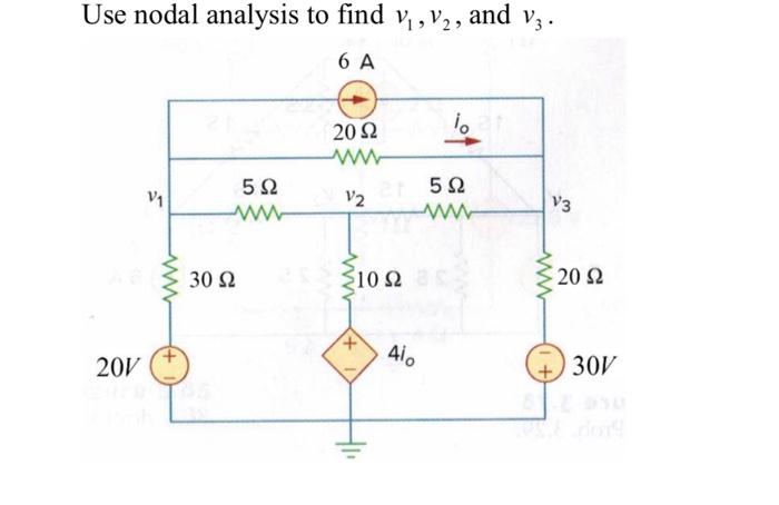 Solved Use nodal analysis to find v1,v2, and v3. | Chegg.com