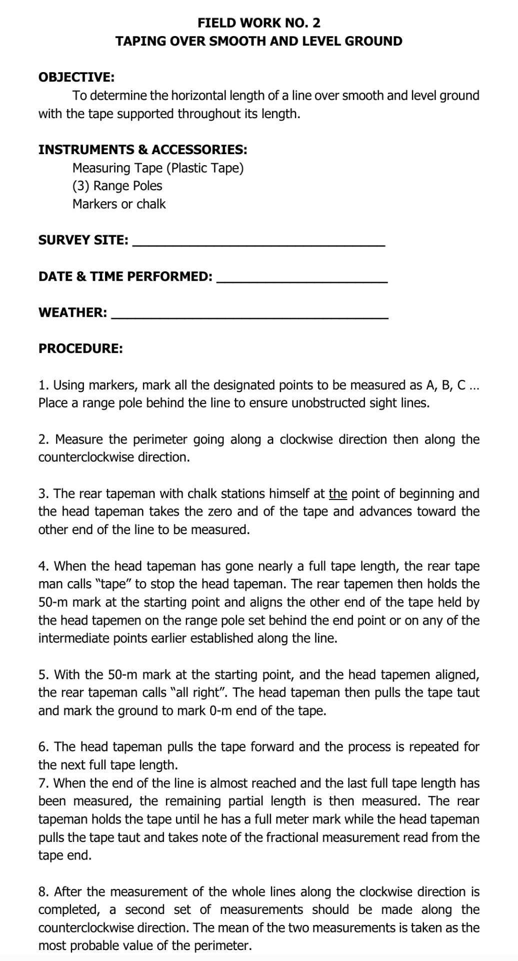 FIELD WORK NO. 2 TAPING OVER SMOOTH AND LEVEL GROUND | Chegg.com