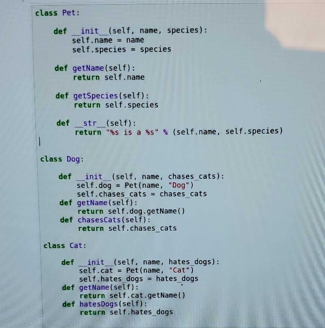 Solved class Pet: def init (self, name, species): self.name | Chegg.com