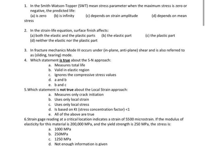 Solved 1. In the Smith-Watson-Topper (SWT) mean stress | Chegg.com