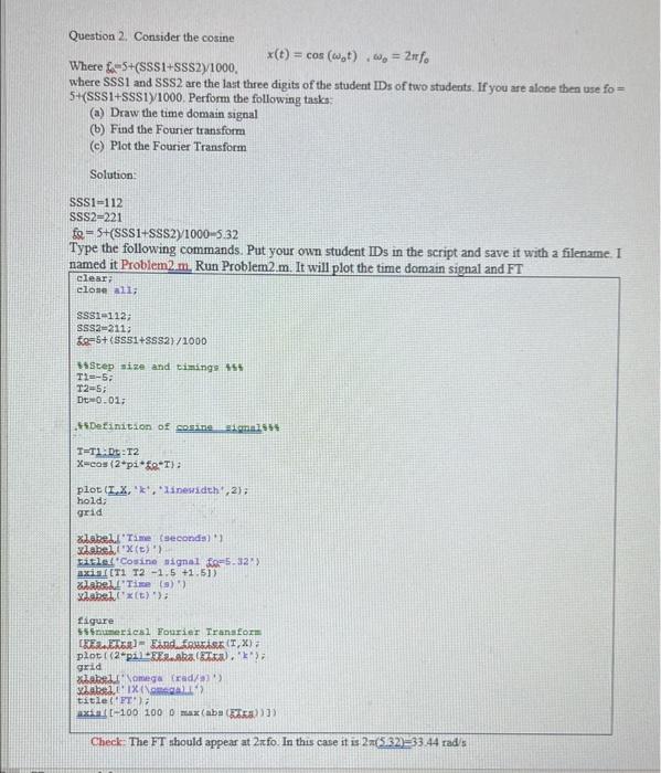 Solved using MATLAP give the code of Q1+Q2use for only one | Chegg.com