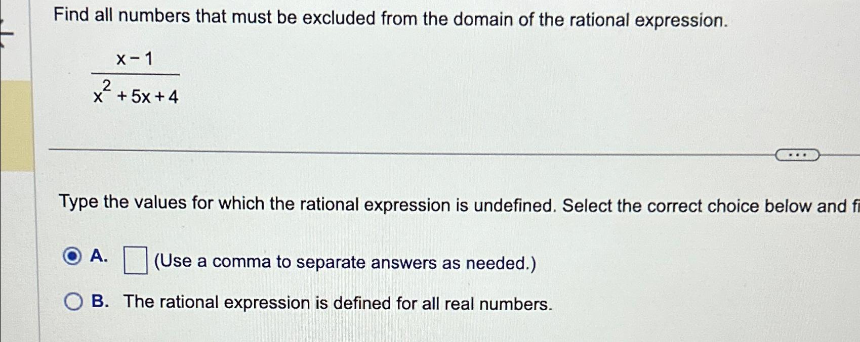 Solved Find all numbers that must be excluded from the | Chegg.com