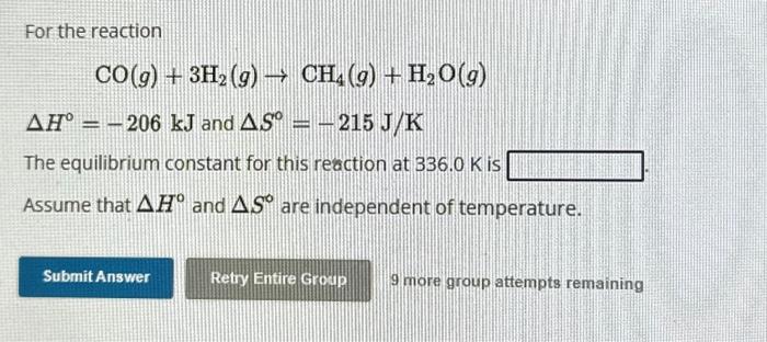 Solved For the reaction CO(g)+3H2(g)ΔH∘=→CH4(g)+H2O(g)−206 | Chegg.com