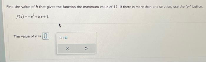 Solved Find the value of b that gives the function the | Chegg.com