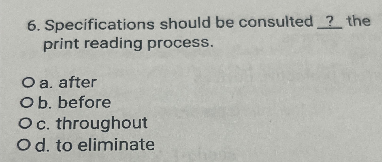 Solved Specifications should be consulted? the print reading | Chegg.com