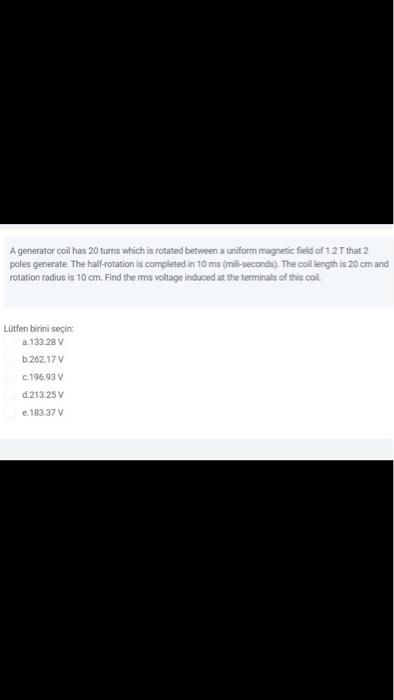 Solved A generator coil has 20 turns which is rotated | Chegg.com