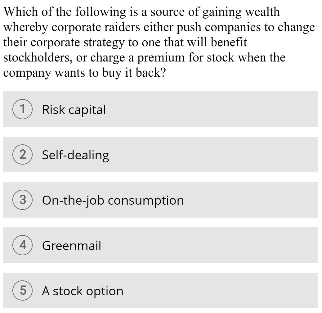 Solved Which of the following is a source of gaining wealth | Chegg.com