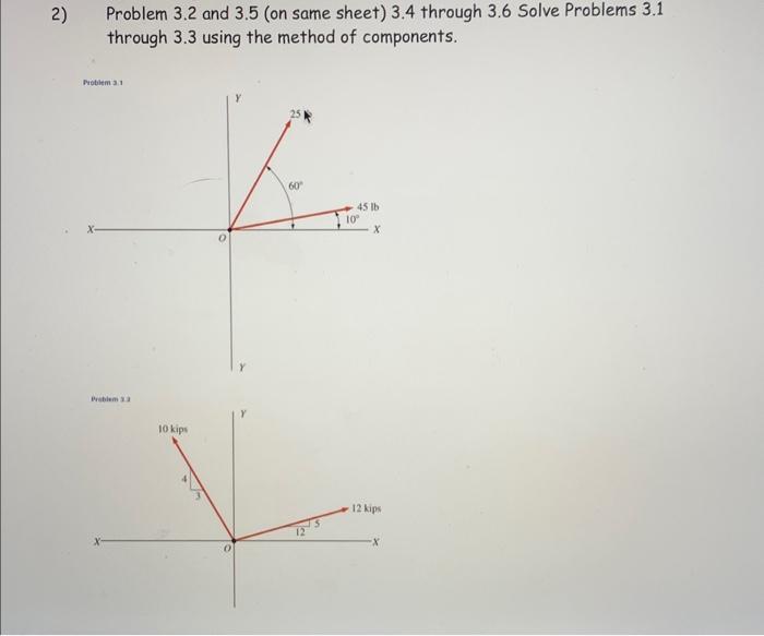 Solved Problem 3.2 and 3.5 (on same sheet) 3.4 through 3.6 | Chegg.com