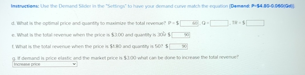 Solved Instructions: Use the Demand Slider in the "Settings" | Chegg.com