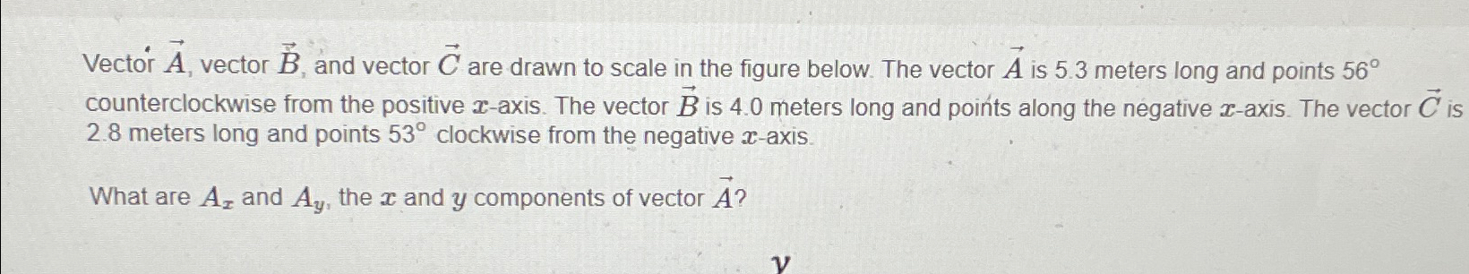 Solved Vector vec(A), ﻿vector vec(B), ﻿and vector vec(C) | Chegg.com