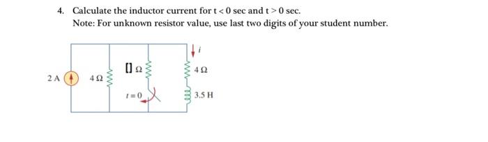 Solved 4. Calculate the inductor current for t 0 | Chegg.com