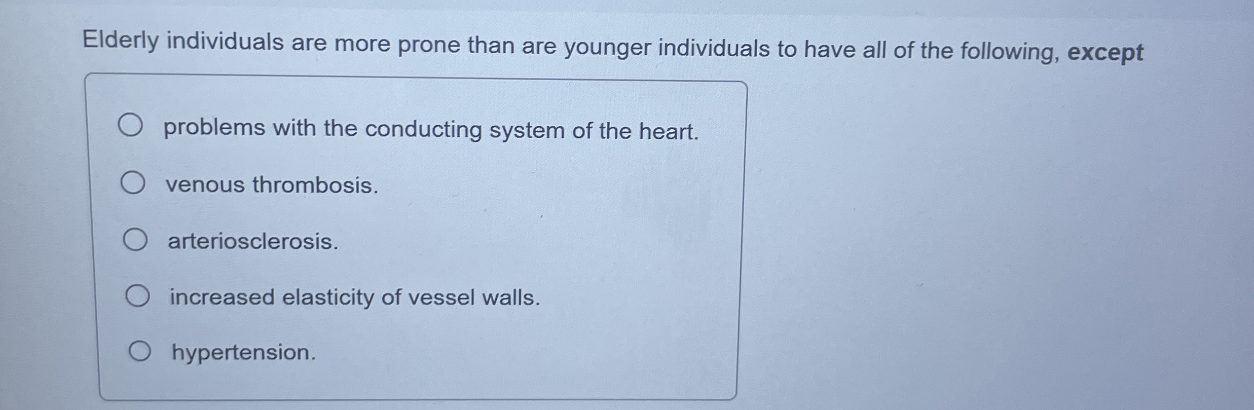 Solved Elderly individuals are more prone than are younger | Chegg.com
