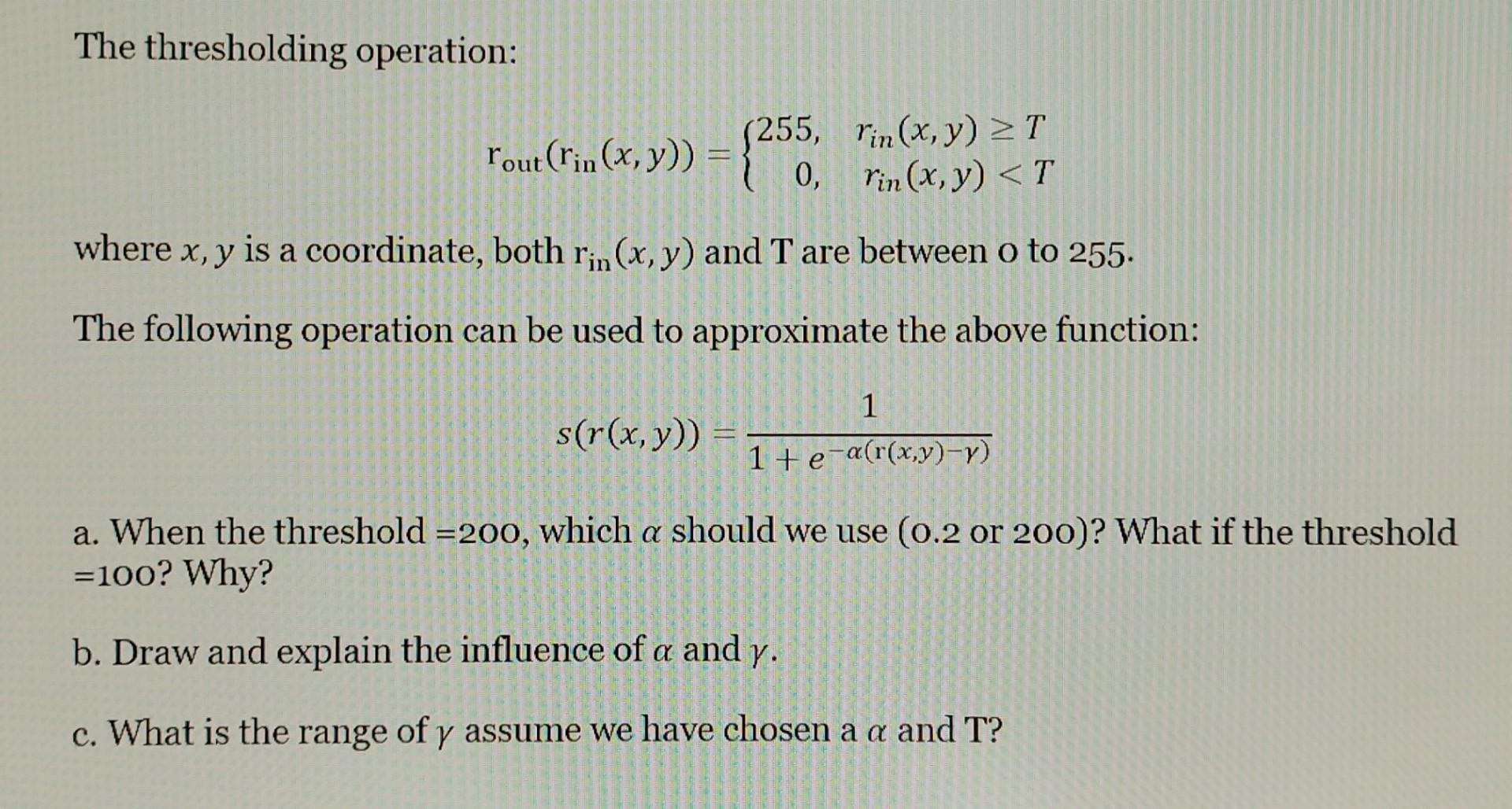 Solved The thresholding operation: rout | Chegg.com