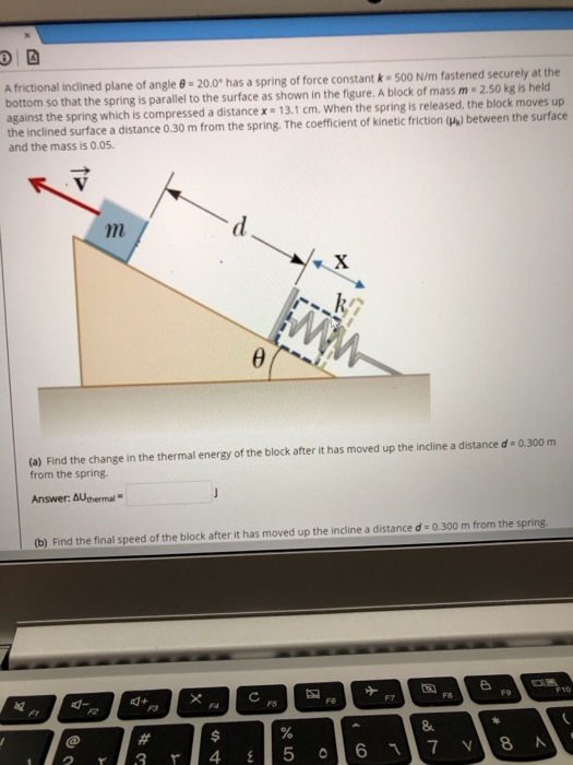 Solved A frictional inclined plane of angle 8 - 20.0 has a | Chegg.com