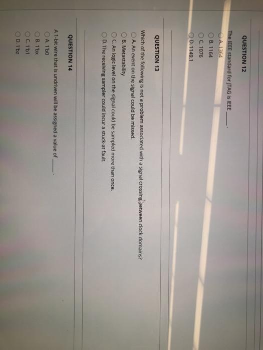 Solved QUESTION 12 The IEEE standard for JTAG is IEEE A 1364 | Chegg.com