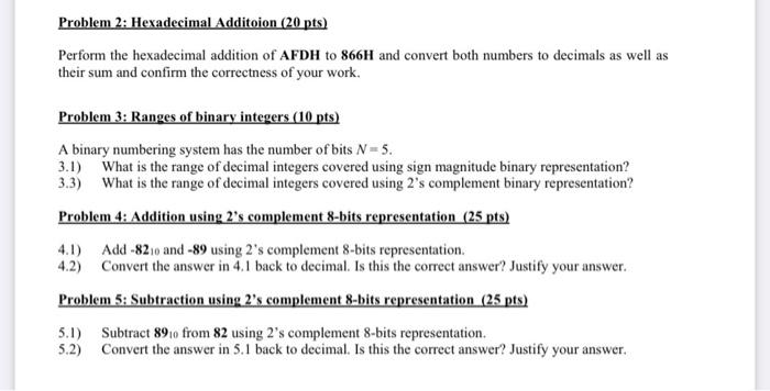 Solved Problem 2: Hexadecimal Additoion (20 pts) Perform the | Chegg.com
