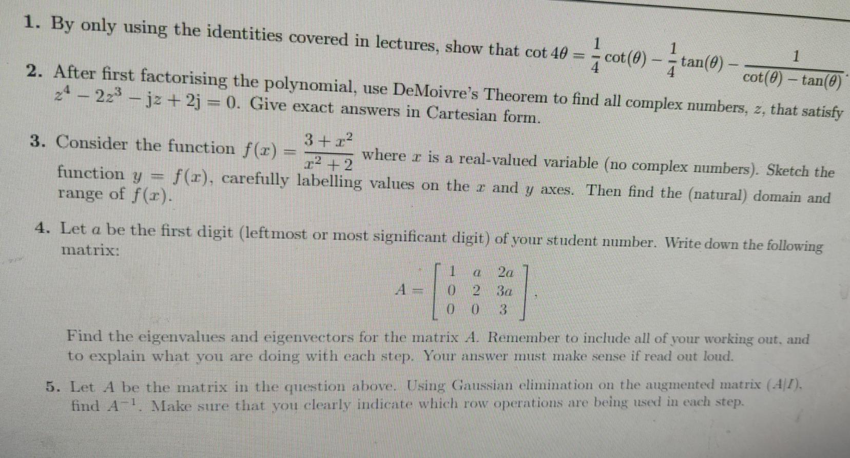 Solved 1. By only using the identities covered in lectures, | Chegg.com