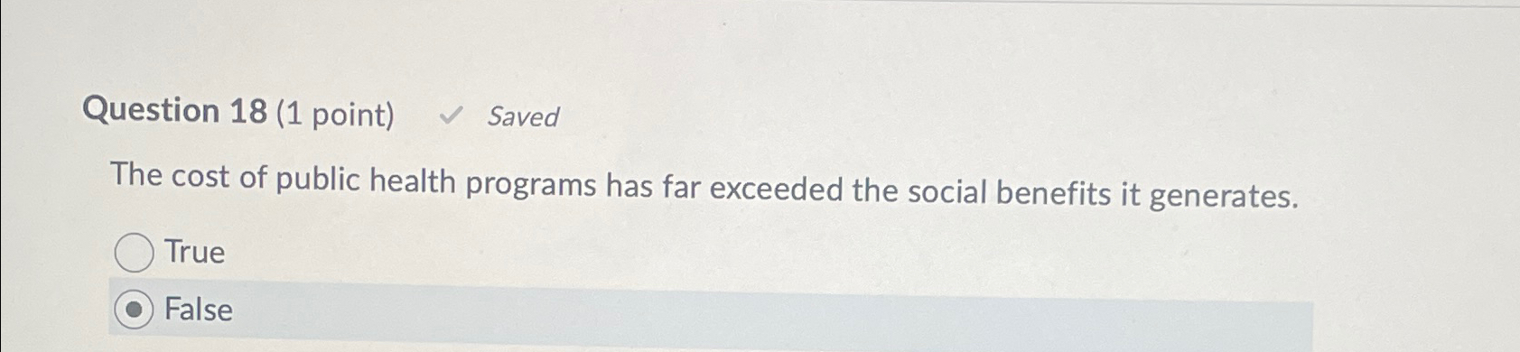 Solved Question 18 (1 ﻿point) ﻿SavedThe cost of public | Chegg.com