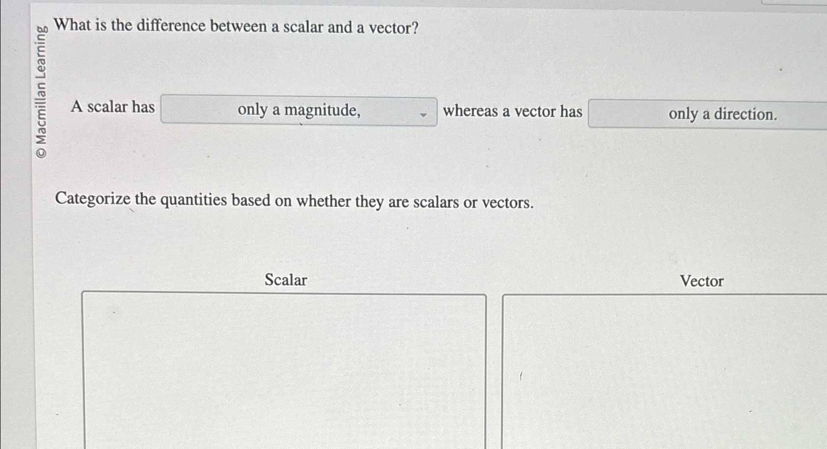 Solved What is the difference between a scalar and a | Chegg.com