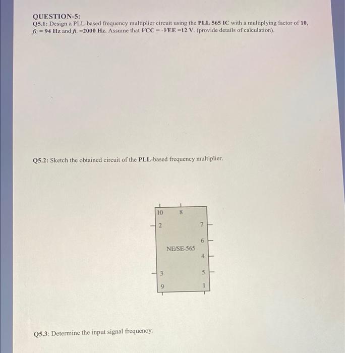 Solved QUESTION-5: 05.1: Design a PLL-based frequency | Chegg.com