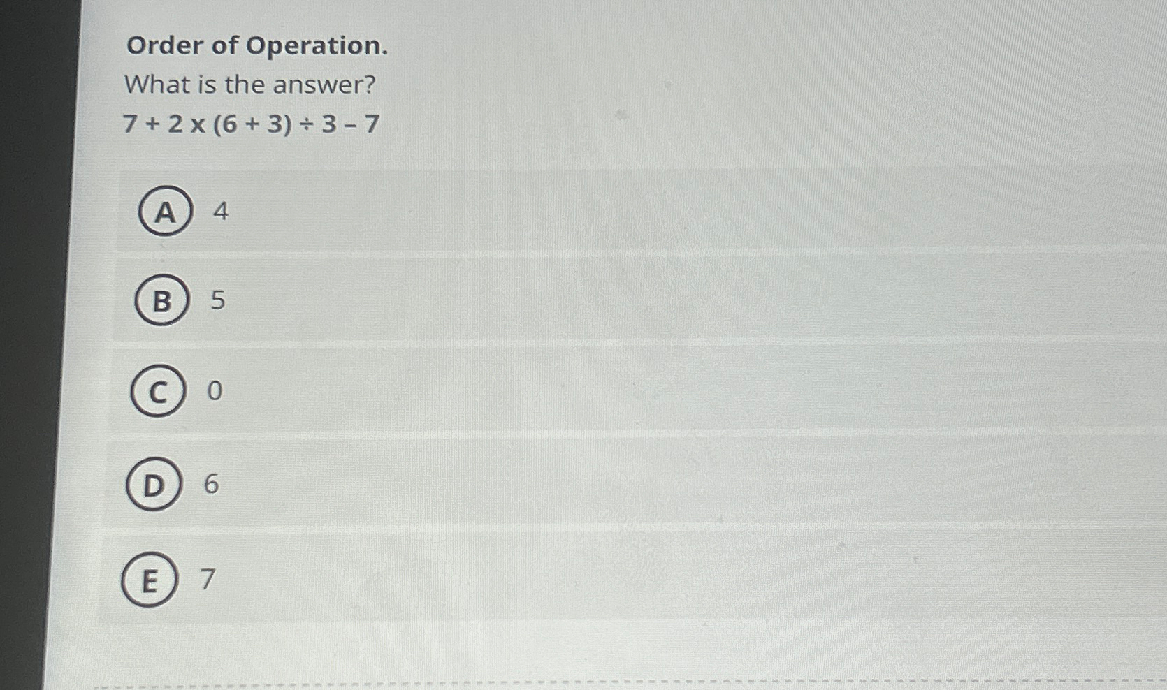 Solved Order of Operation.What is the | Chegg.com