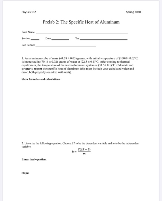 Solved Physics 182 Spring 2020 Prelab 2: The Specific Heat | Chegg.com