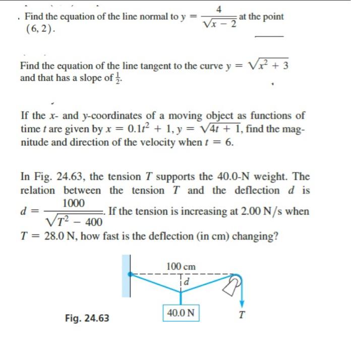 Solved 4 Vx Find the equation of the line normal to y = | Chegg.com