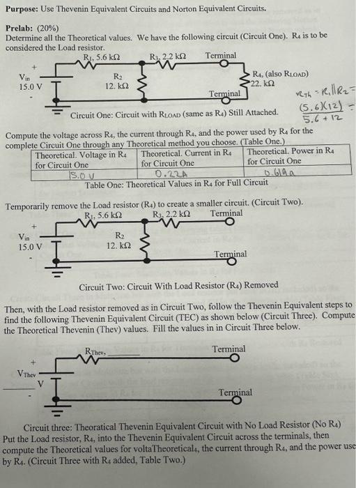 Solved Purpose: Use Thevenin Equivalent Circuits and Norton | Chegg.com