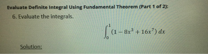 Solved Evaluate Definite Integral Using Fundamental Theorem | Chegg.com