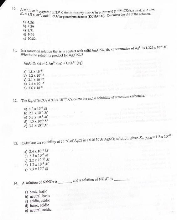 Solved Ka=1.8×10−5, and 0.19M in potassium acetate | Chegg.com