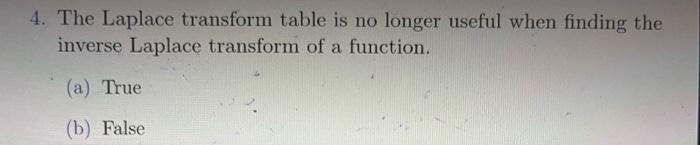 Solved 3. The inverse Laplace transform, L−1, is a linear | Chegg.com