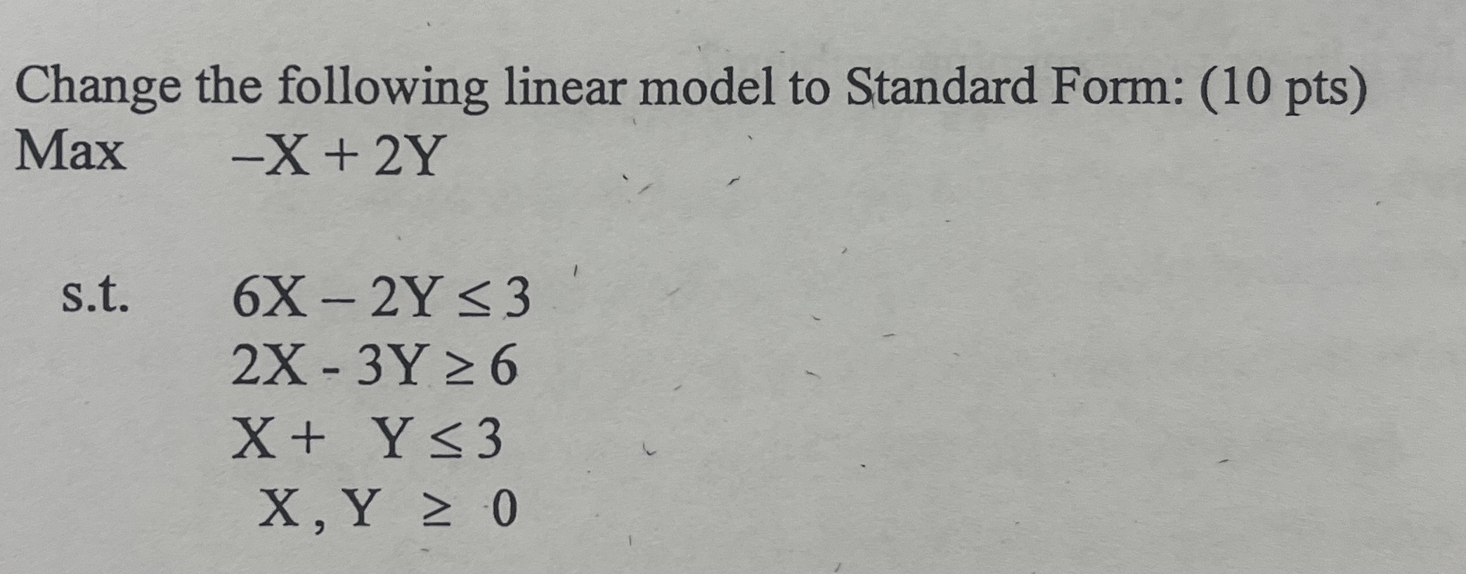 Solved Change the following linear model to Standard Form: | Chegg.com