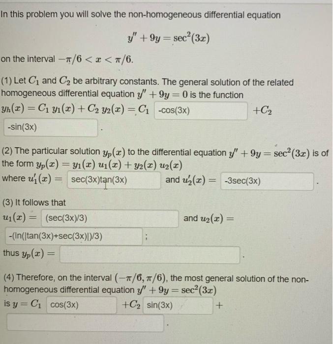 Solved In this problem you will solve the non-homogeneous | Chegg.com