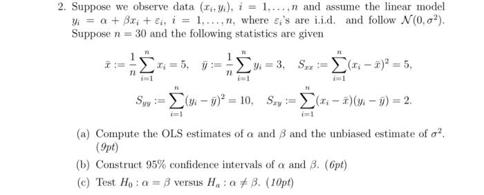 Solved Suppose we observe data (xi,yi),i=1,…,n and assume | Chegg.com