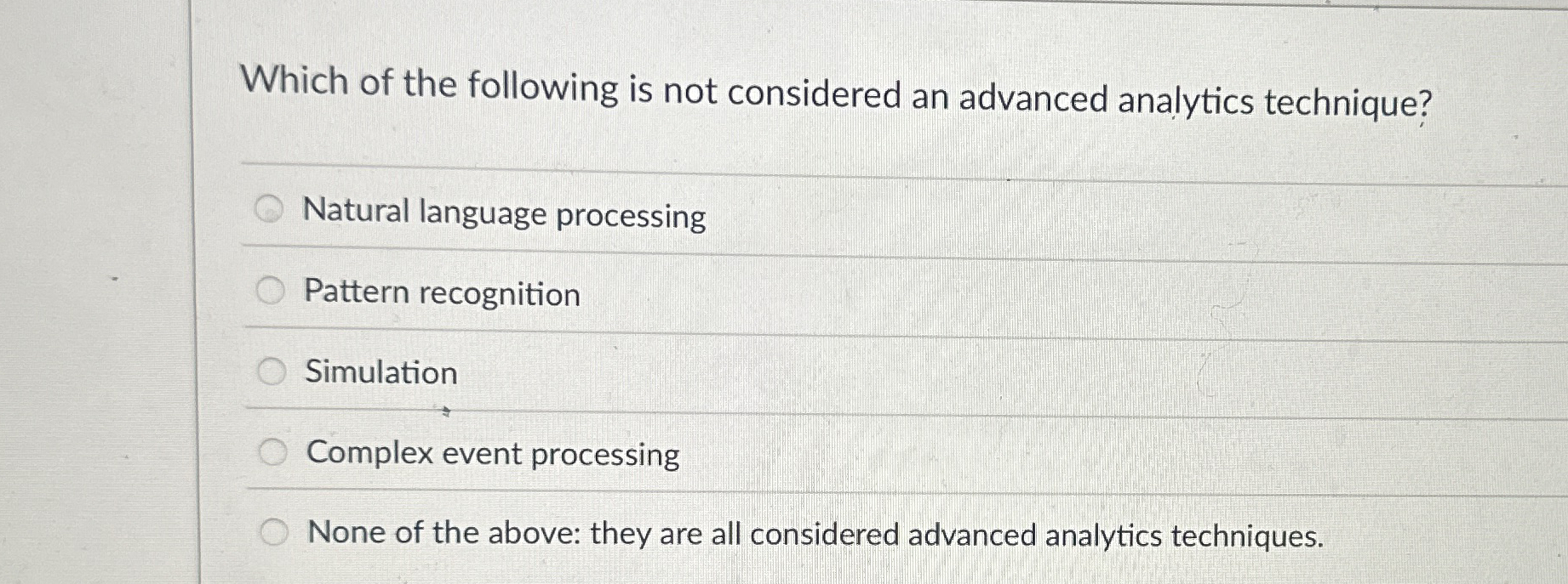 Solved Which of the following is not considered an advanced | Chegg.com