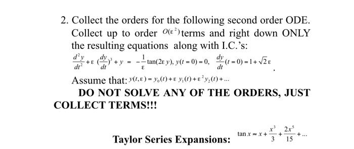 Solved 2. Collect the orders for the following second order | Chegg.com