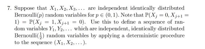 Solved Suppose that X1,X2,X3,… are independent identically | Chegg.com