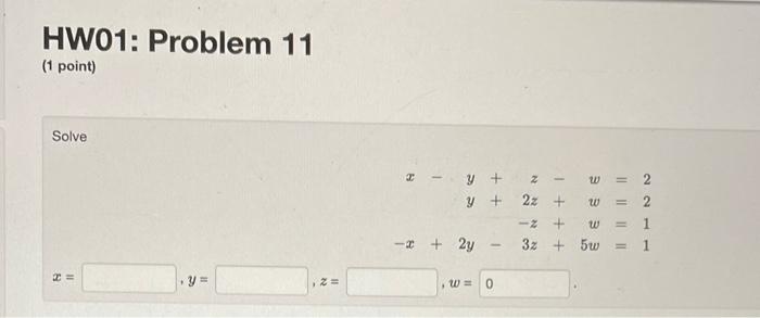 Solved HW01: Problem 11 (1 point) Solve P= Z= A 1 y + y + -x | Chegg.com