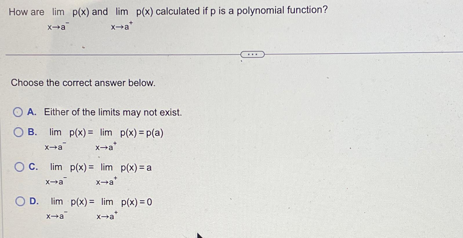 Solved How are lim?p(x) ﻿and lim?p(x) ﻿calculated if p ﻿is a | Chegg.com