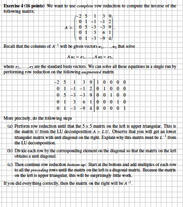 Only a, c, e, ﻿and g ﻿please.Exercise 4 ( 16 | Chegg.com
