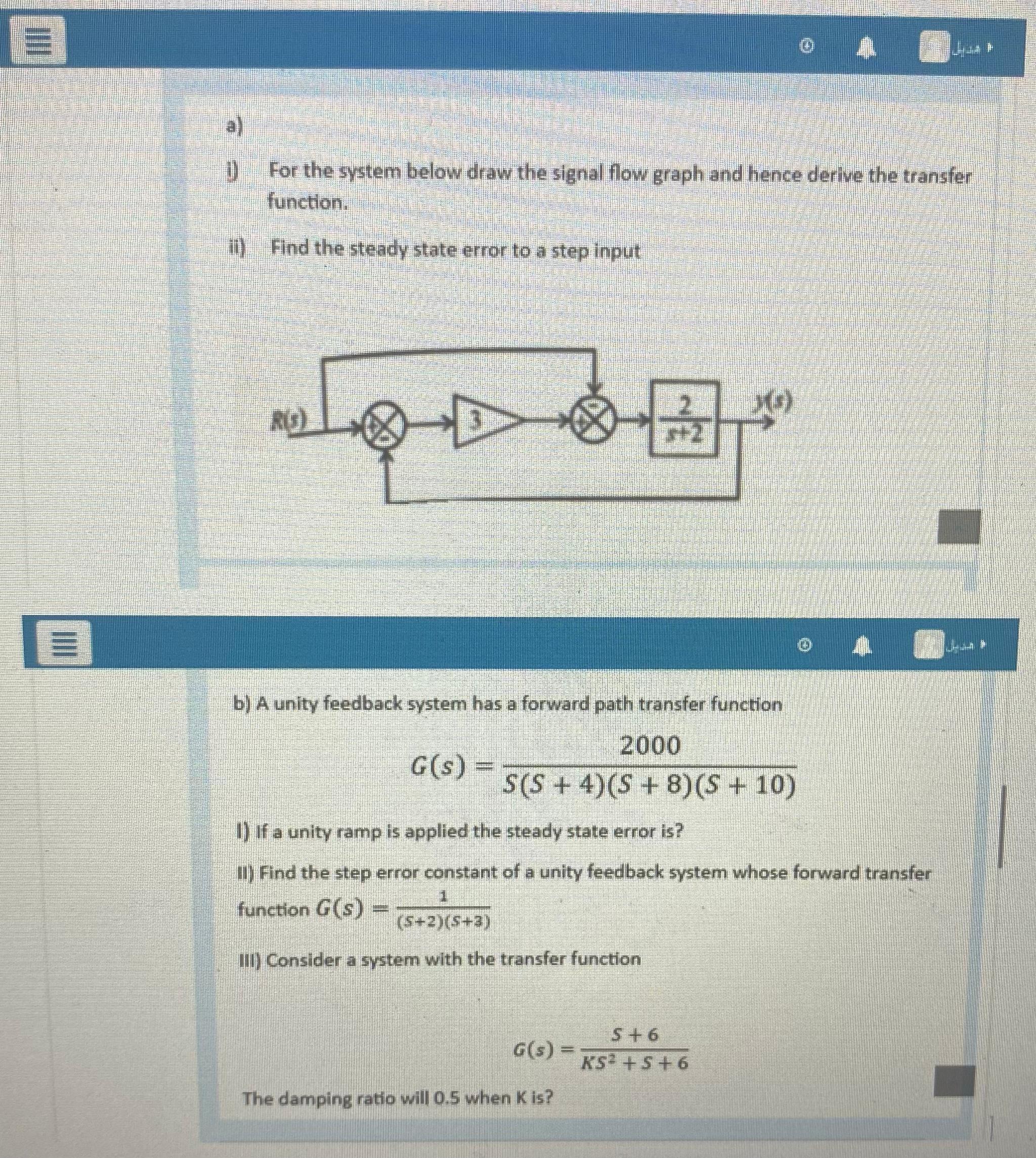 Solved a)For the system below draw the signal flow graph and | Chegg.com