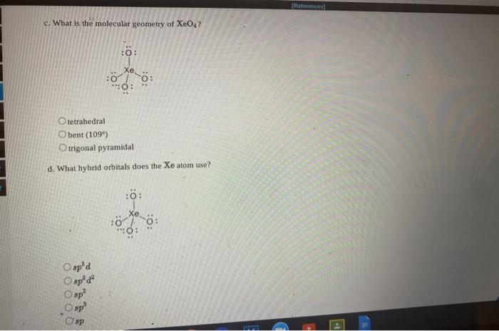 Solved a. One of only two known binary compounds of xenon | Chegg.com